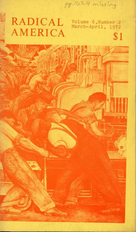 Radical America #06.02: Alternative education project, Mar.-Apr. 1972 | libcom.org